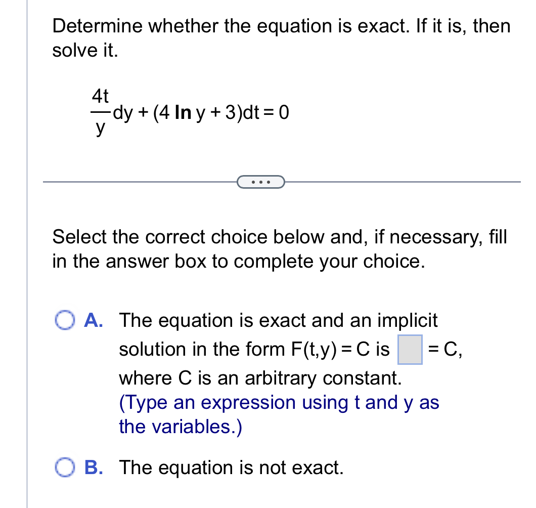Solved Determine whether the equation is exact. If it is, | Chegg.com