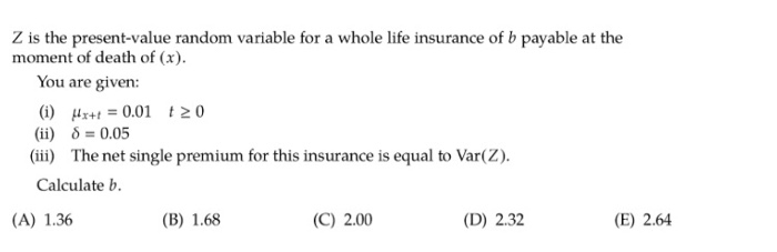 Solved Z is the present-value random variable for a whole | Chegg.com