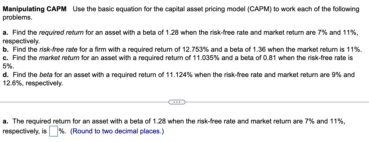 Solved Manipulating CAPM Use the basic equation for the | Chegg.com
