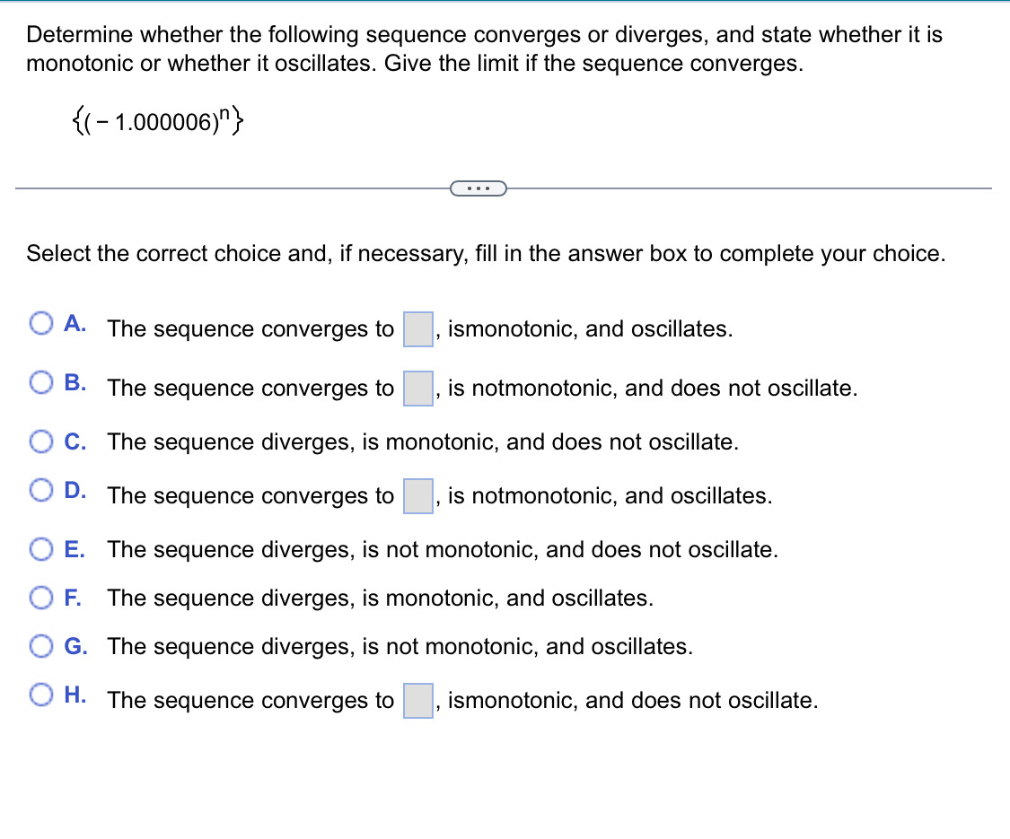 Solved Determine whether the following sequence converges or | Chegg.com