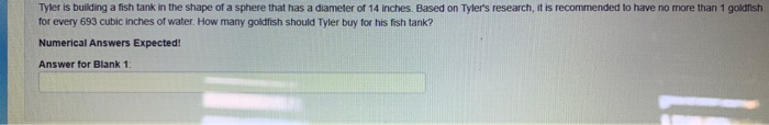 Solved Tyler is building a fish tank in the shape of a | Chegg.com