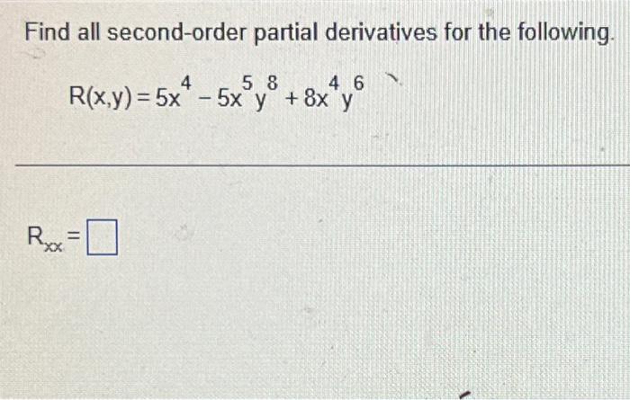 Solved Find all second-order partial derivatives for the | Chegg.com