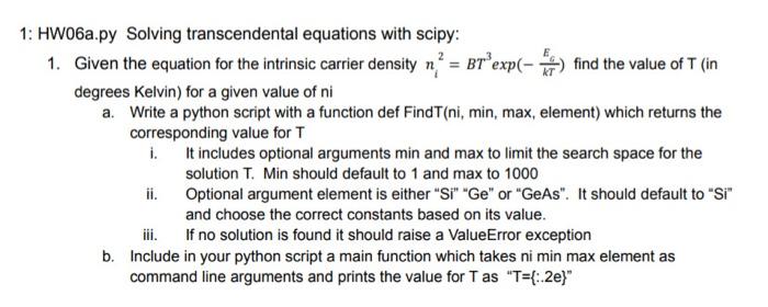 Solved HW06a.py Solving transcendental equations with scipy: | Chegg.com