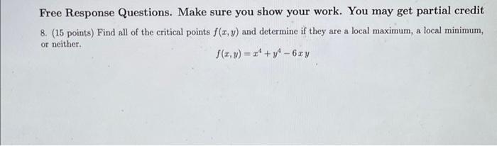 Solved Free Response Questions. Make sure you show your | Chegg.com