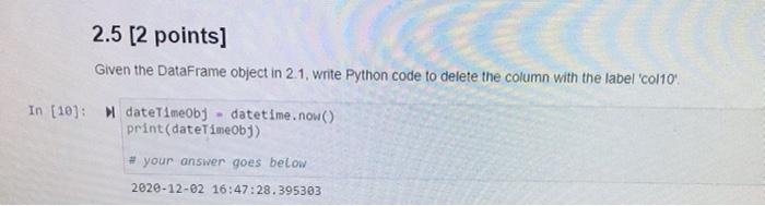 Solved 2.1 [2 points] Create the follwoing DataFrame object | Chegg.com