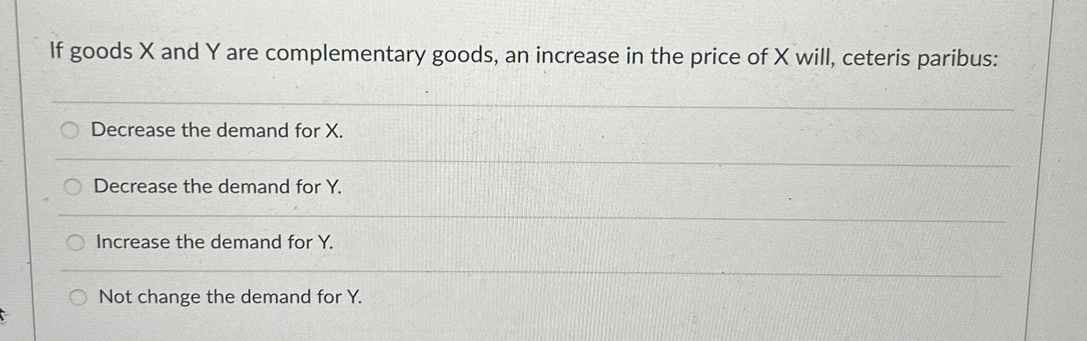 Solved If goods x ﻿and Y ﻿are complementary goods, an | Chegg.com