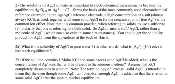 2) The solubility of AgCl in water is important to | Chegg.com