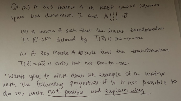 Solved Q1. (a) A 3x3 matrix A in RREF whose column space has | Chegg.com