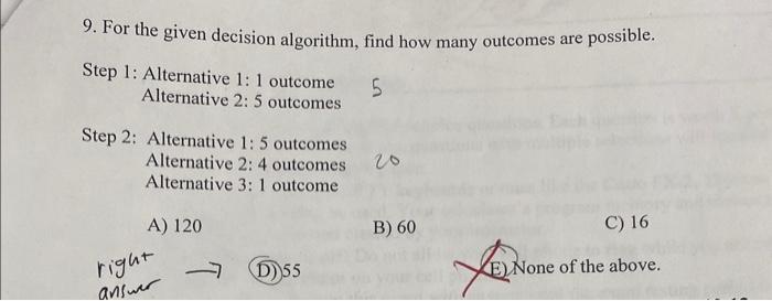 Solved 9. For the given decision algorithm, find how many | Chegg.com
