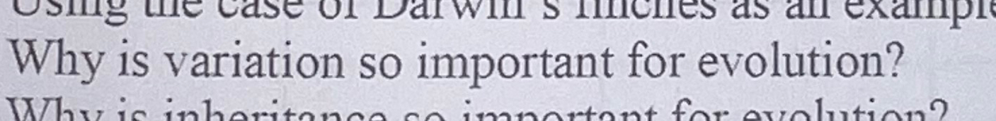 Solved Why is variation so important for evolution? | Chegg.com