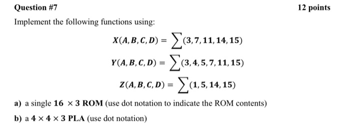 Solved 12 points Question #7 Implement the following | Chegg.com