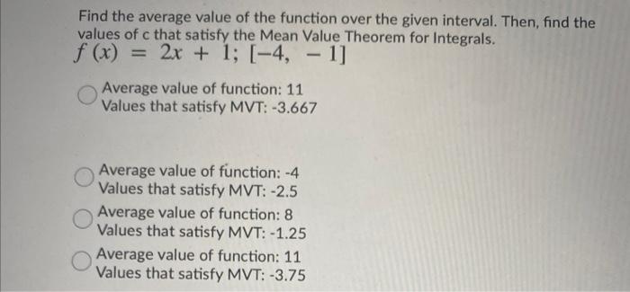 Solved Find the average value of the function over the given | Chegg.com