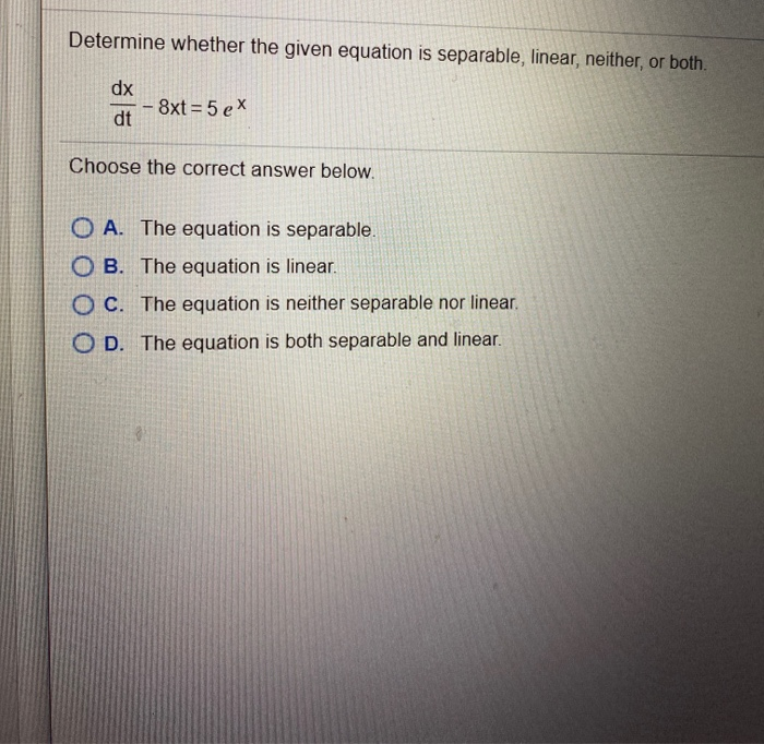 Solved Determine Whether The Given Equation Is Separable