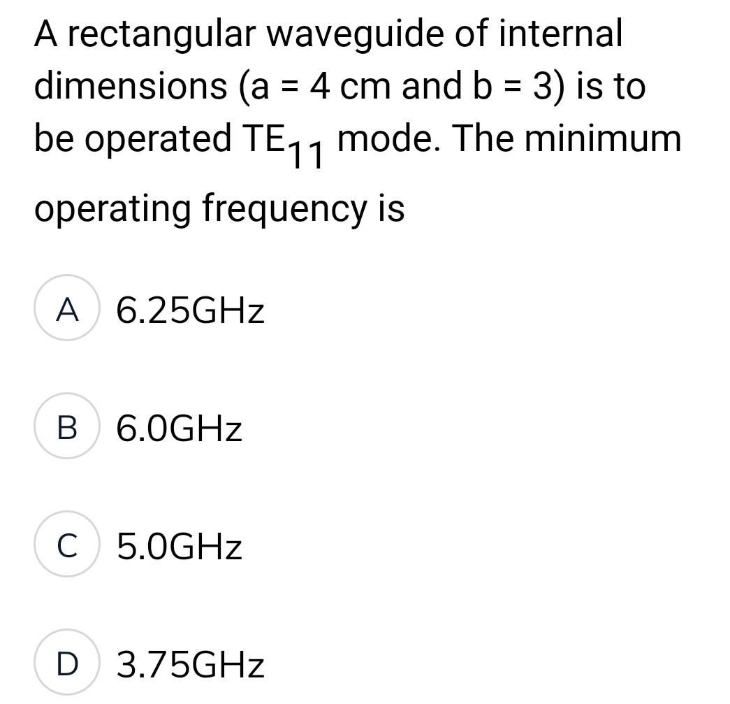 Solved A Rectangular Waveguide Of Internal Dimensions A 4