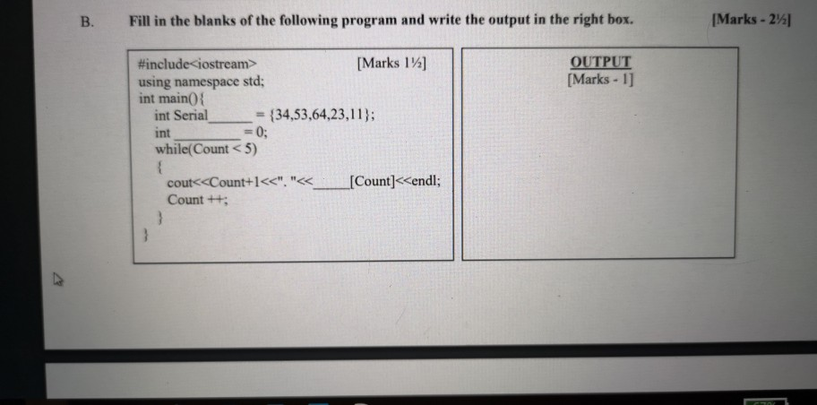 Solved B. Fill in the blanks of the following program and | Chegg.com