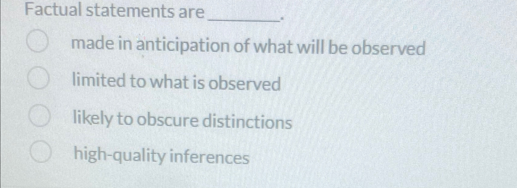 Solved Factual statements aremade in anticipation of what | Chegg.com