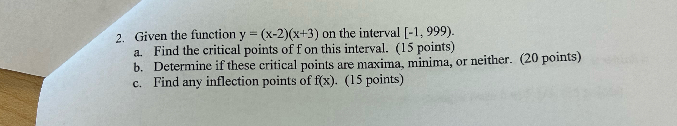 Solved Given the function y=(x-2)(x+3) ﻿on the interval | Chegg.com