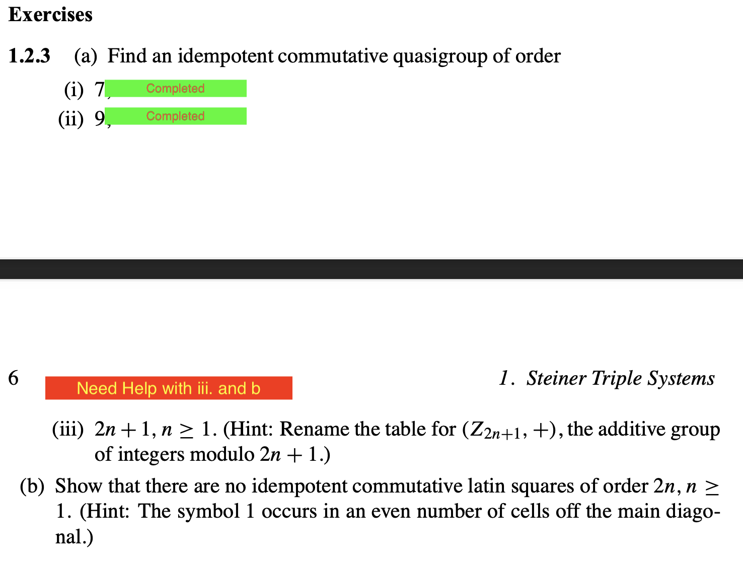 Solved Exercises1.2.3 (a) ﻿Find an idempotent commutative | Chegg.com