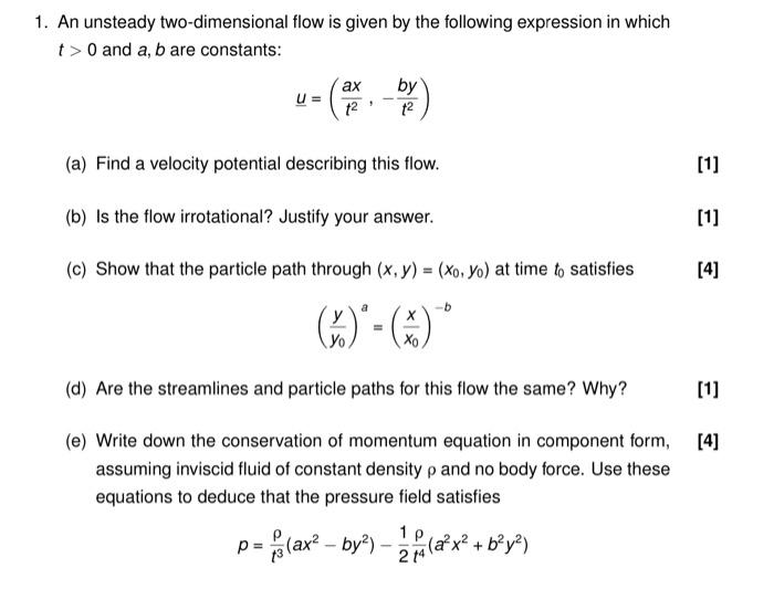An unsteady two-dimensional flow is given by the | Chegg.com