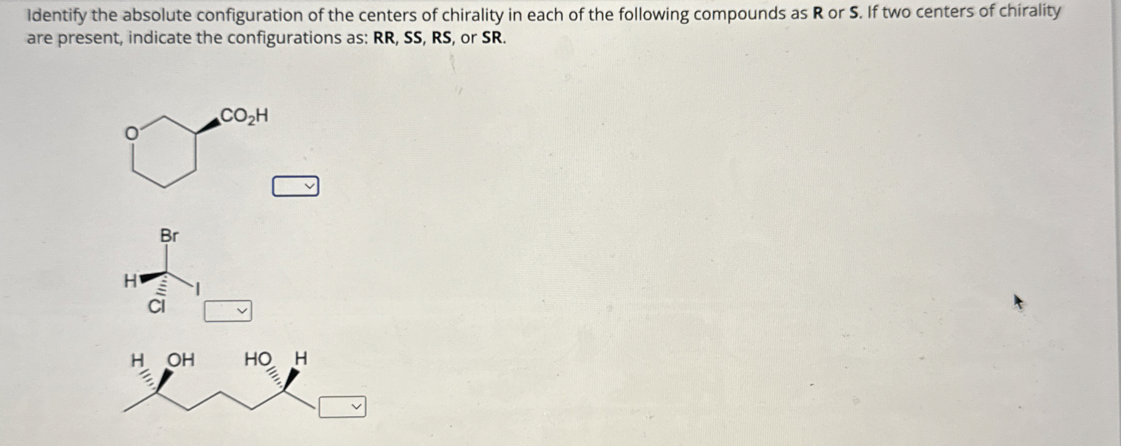 Solved Identify the absolute configuration of the centers of | Chegg.com