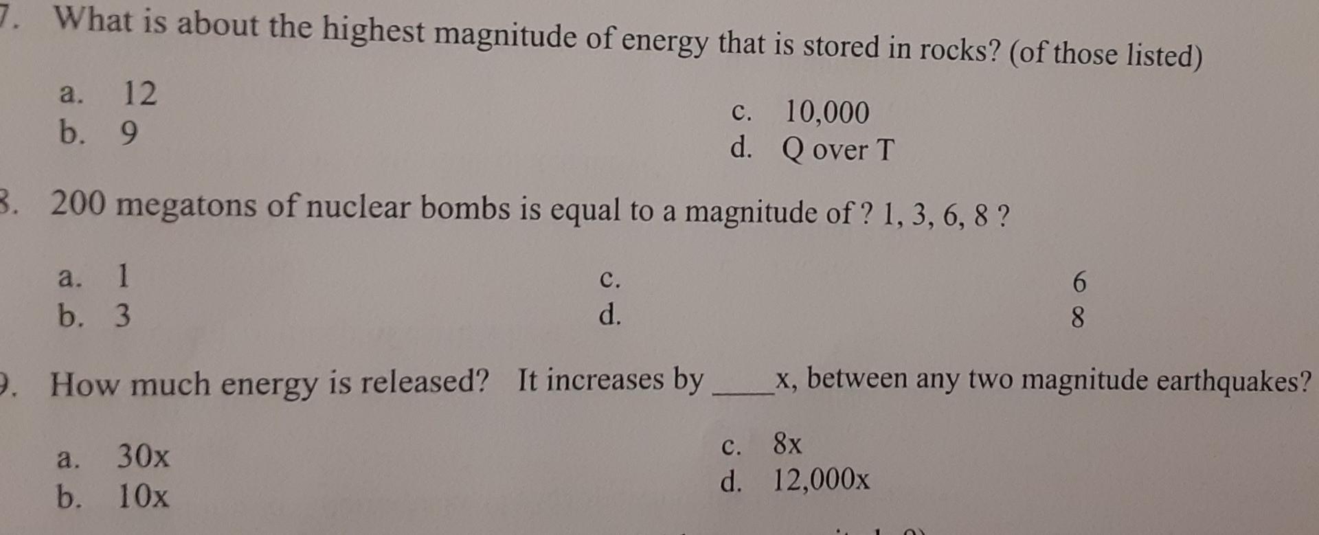 Solved 7. What is about the highest magnitude of energy that | Chegg.com