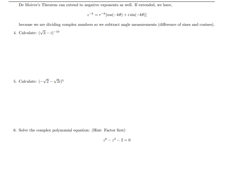 Solved De Moivre's Theorem can extend to negative exponents | Chegg.com