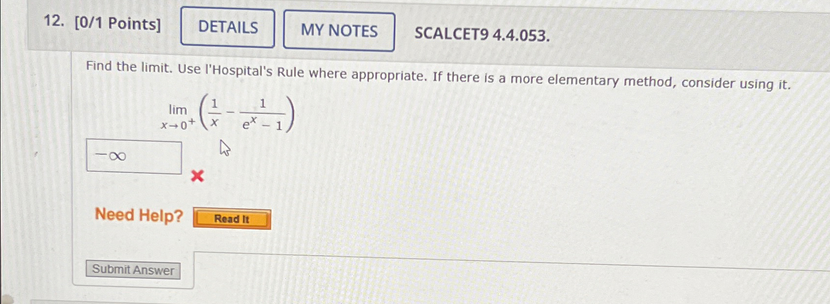 Solved [0/1 ﻿Points]SCALCET9 4.4.051.Find the limit. ﻿Use | Chegg.com