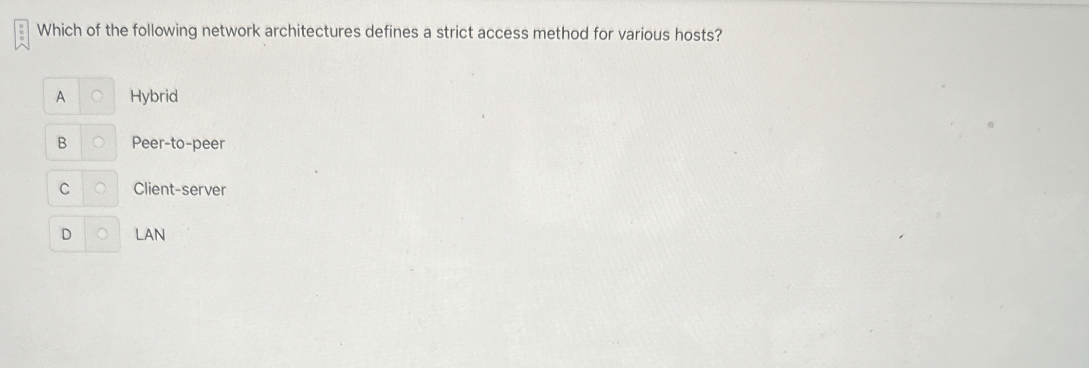 Solved Which of the following network architectures defines | Chegg.com