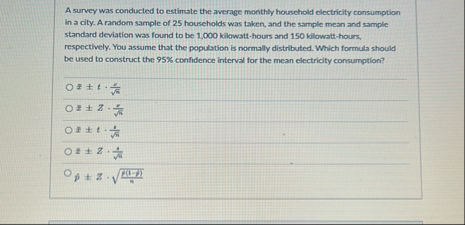 Solved A survey was conducted to estimate the average | Chegg.com