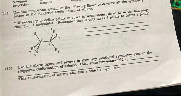 Newman projection formula (14) Use the numbering | Chegg.com