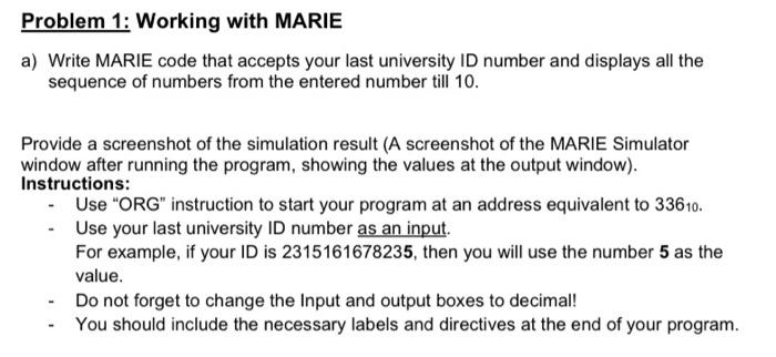 Solved Problem 1: Working with MARIE a) Write MARIE code | Chegg.com