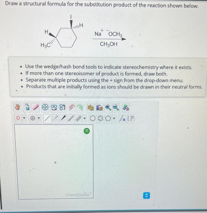 Solved Draw a structural formula for the substitution | Chegg.com