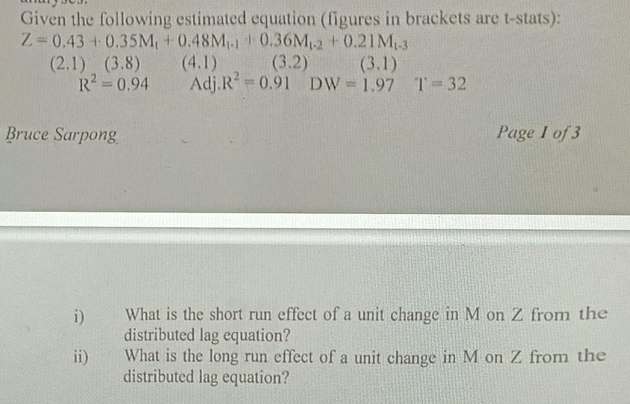 Solved Given the following estimated equation (figures in | Chegg.com