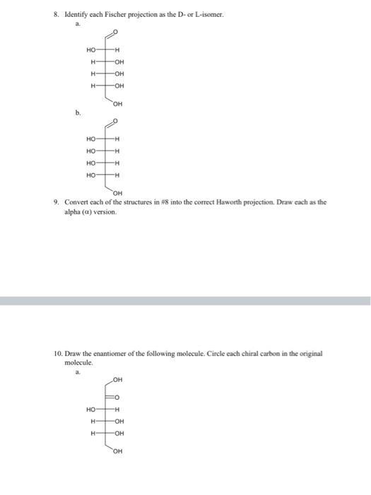 Solved 8. Identify each Fischer projection as the D-or | Chegg.com