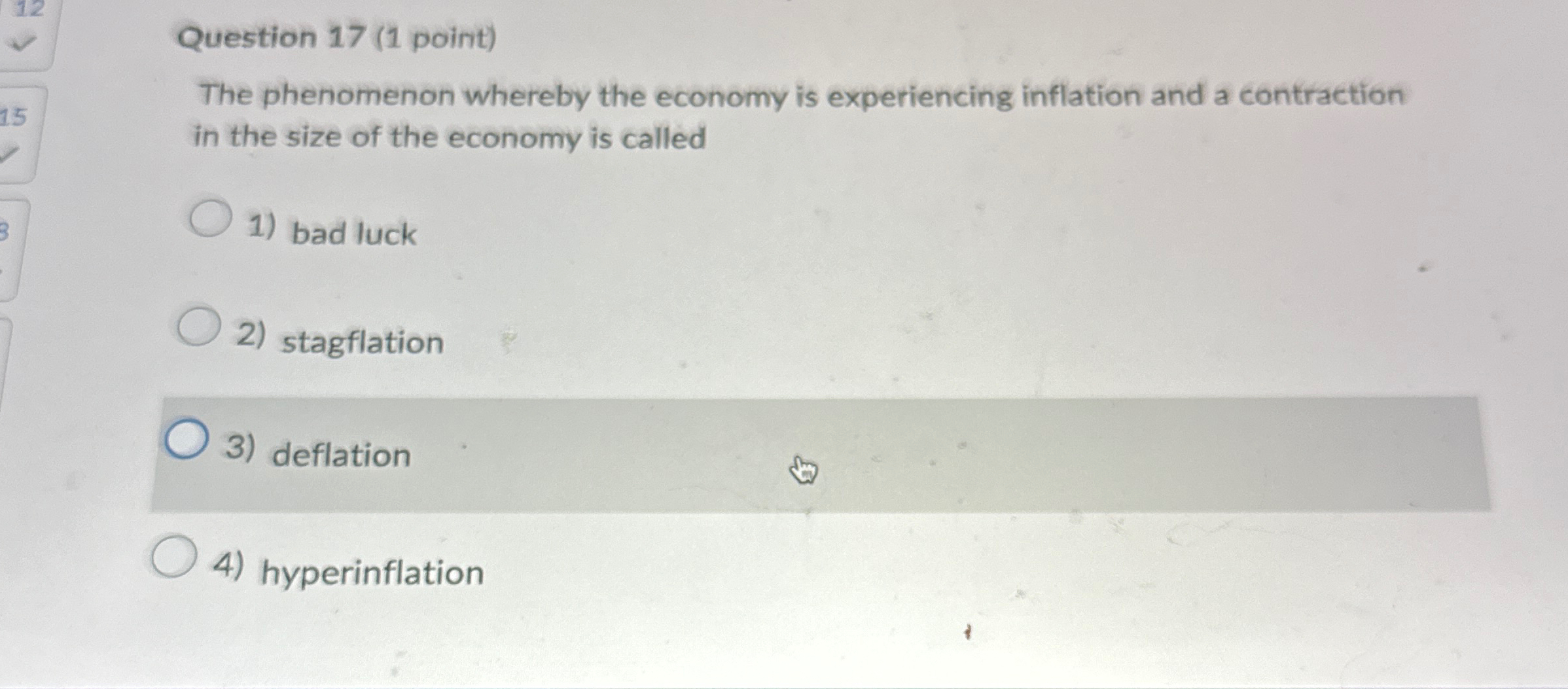 Solved Question 17 (1 ﻿point)The phenomenon whereby the | Chegg.com