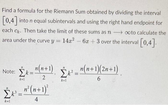 Solved Find a formula for the Riemann Sum obtained by | Chegg.com