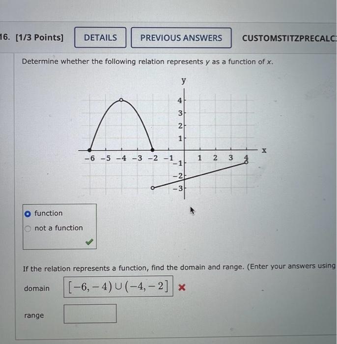 Solved Determine whether the following relation represents y | Chegg.com