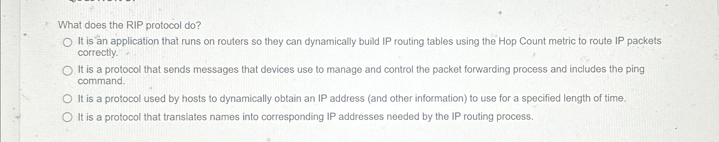 Solved What does the RIP protocol do?It is an application | Chegg.com