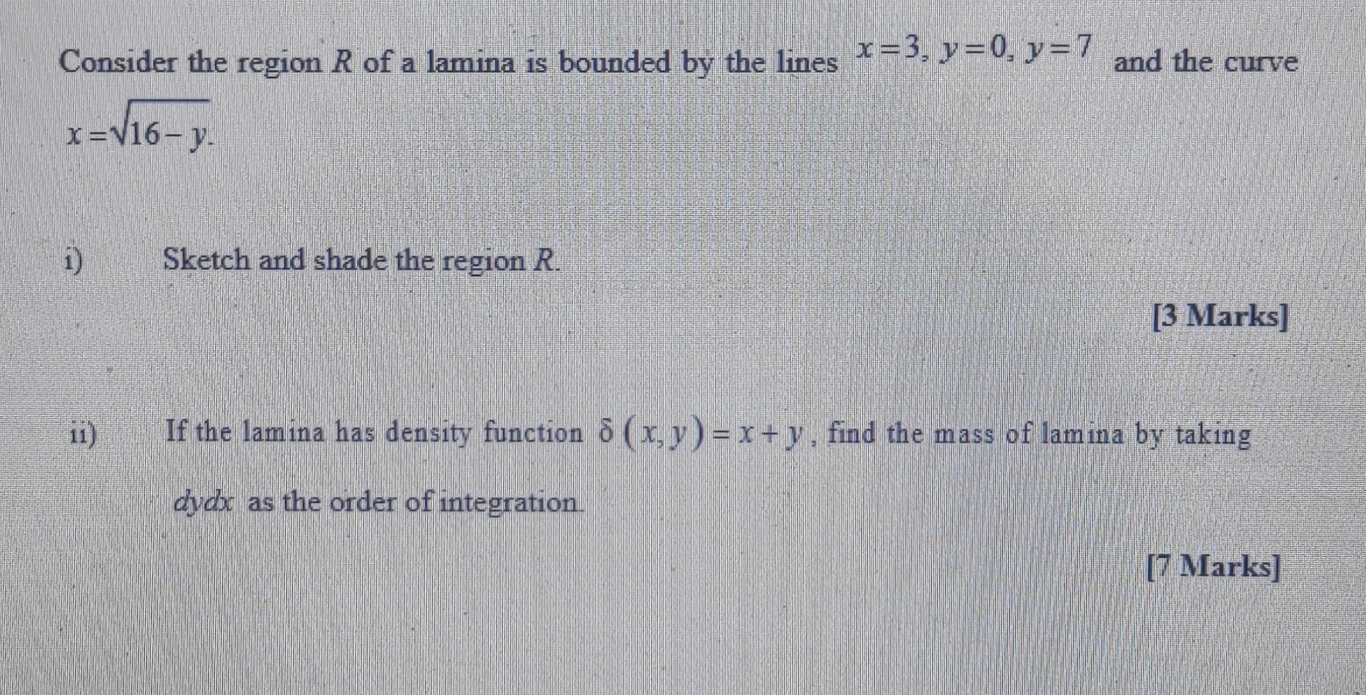 Solved Consider the region R of a lamina is bounded by the | Chegg.com