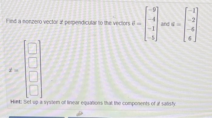 Solved Hint: Set up a system of linear equations that the | Chegg.com