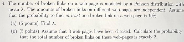 Solved 4. The number of broken links on a web-page is | Chegg.com