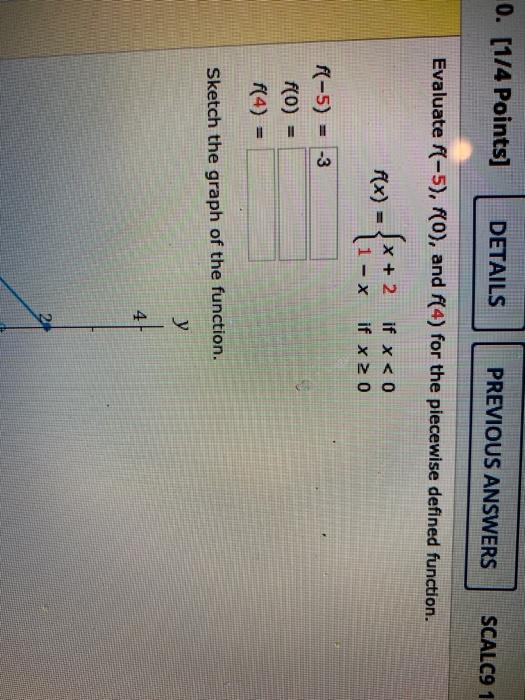 Solved 0. [1/4 Points] DETAILS PREVIOUS ANSWERS SCALC9 1 | Chegg.com
