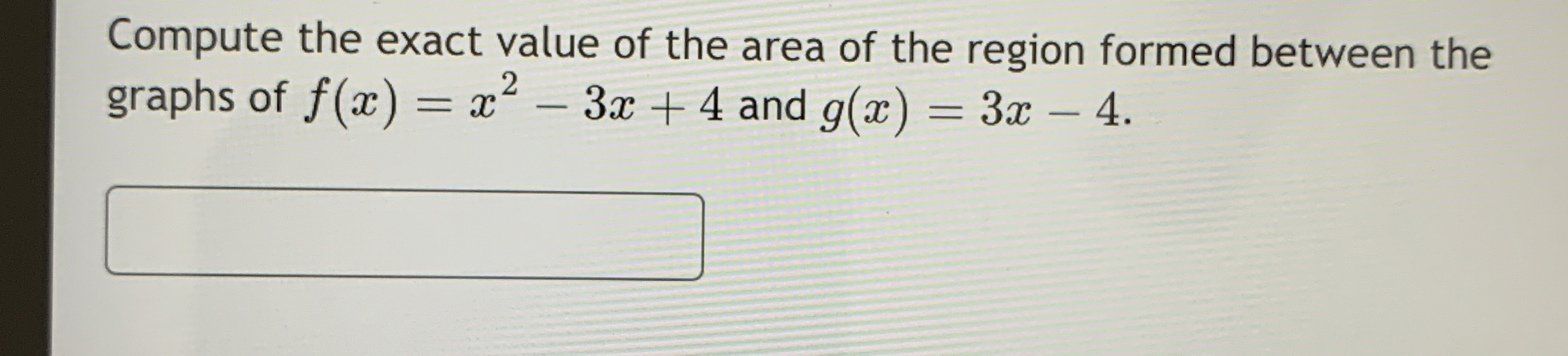Solved Compute the exact value of the area of the region | Chegg.com
