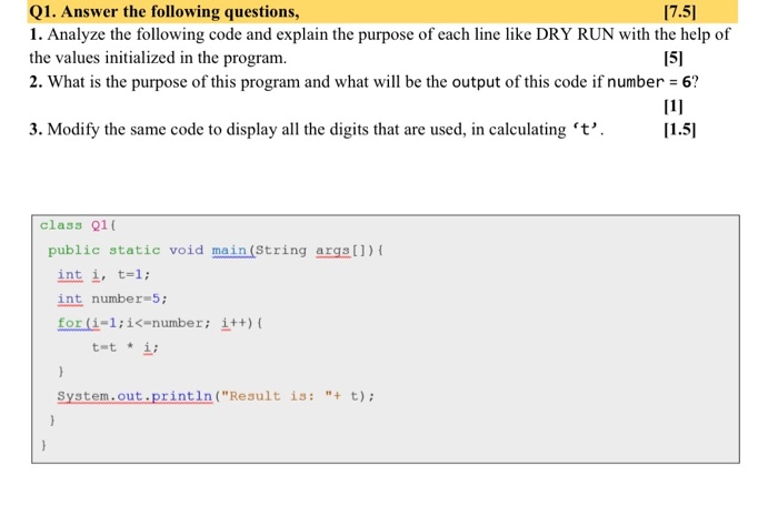 Solved Q1. Answer the following questions, [7.5) 1. Analyze | Chegg.com