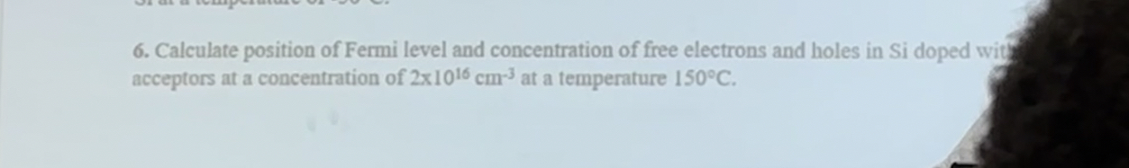 Solved by an EXPERT Calculate position of Fermi level and concentration | Chegg.com