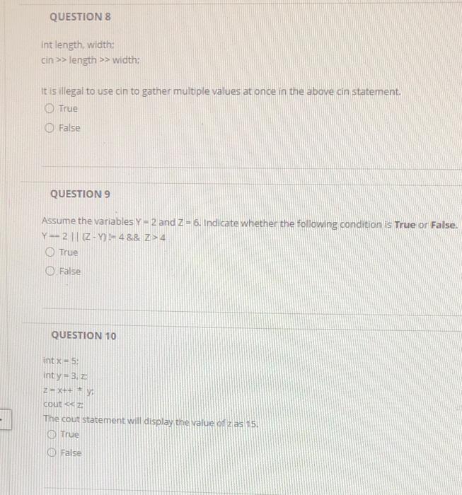 Solved QUESTION 8 int length, width: cin >> length >> width: | Chegg.com