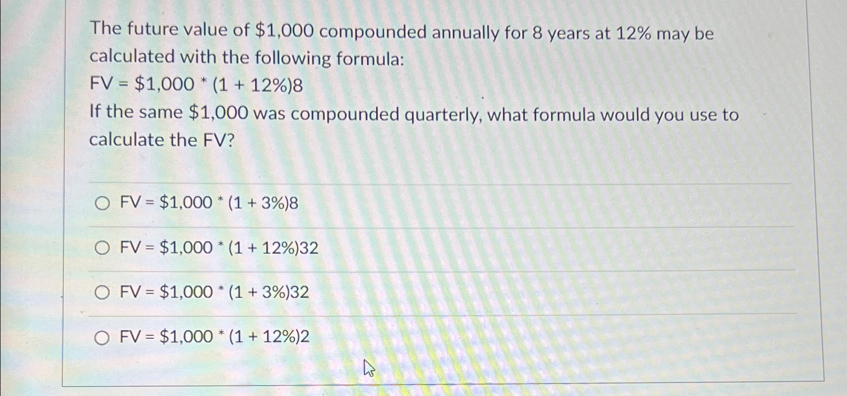 Solved The future value of $1,000 ﻿compounded annually for 8 | Chegg.com