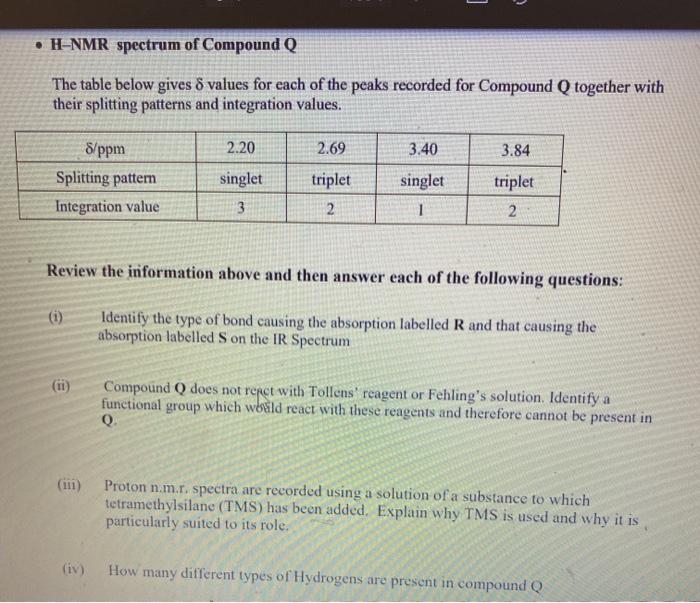 Solved 6. Unknown Compound Q was analysed in the lab and the | Chegg.com