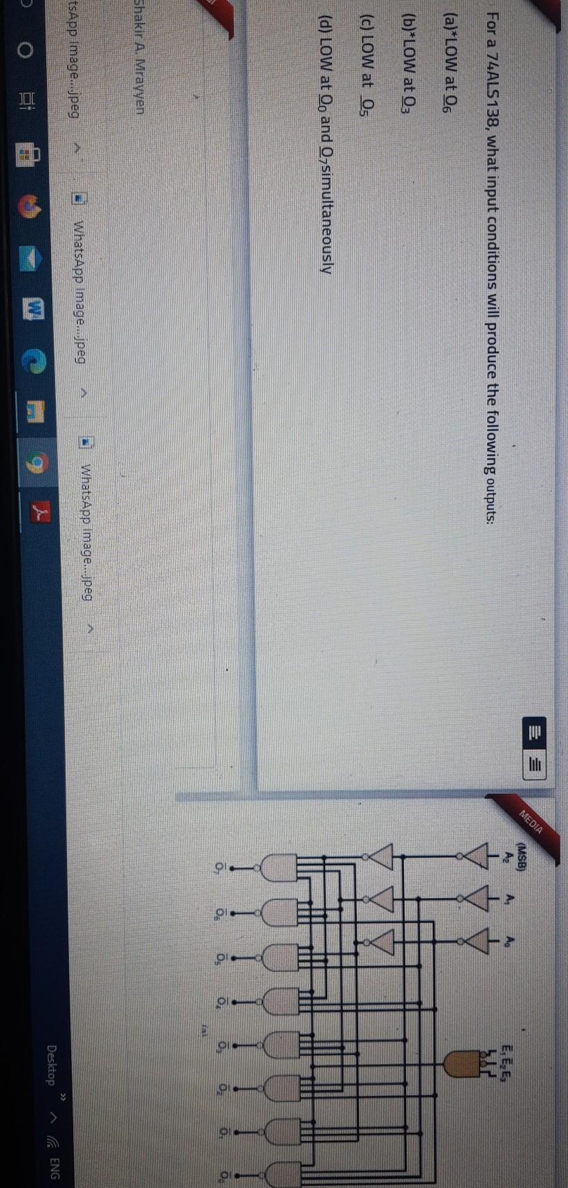 Solved MEDIA (MSB) A2 E, EE, For a 74ALS138, what input | Chegg.com