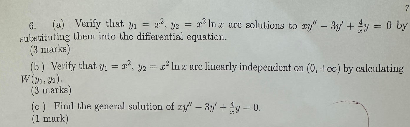 Solved (a) ﻿Verify that y1=x2,y2=x2lnx ﻿are solutions | Chegg.com